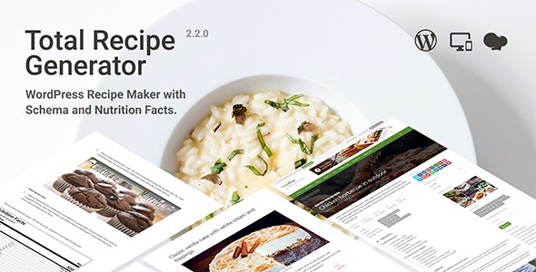 Total Recipe Generator v.2.9.0 – 具有架构和营养成分的 WordPress Recipe Maker（Elementor 插件）下载_芒果运营