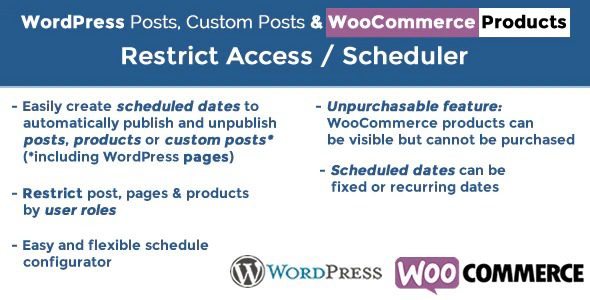 WordPress Posts & WooCommerce Products Scheduler / Restrict Access v.5.5 文章产品访问限制插件下载_芒果运营