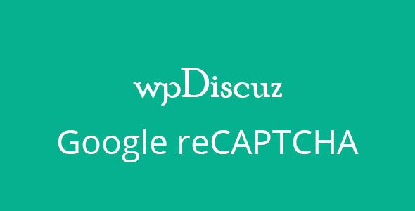 wpDiscuz – Google reCAPTCHA v.7.0.8 插件下载_芒果运营