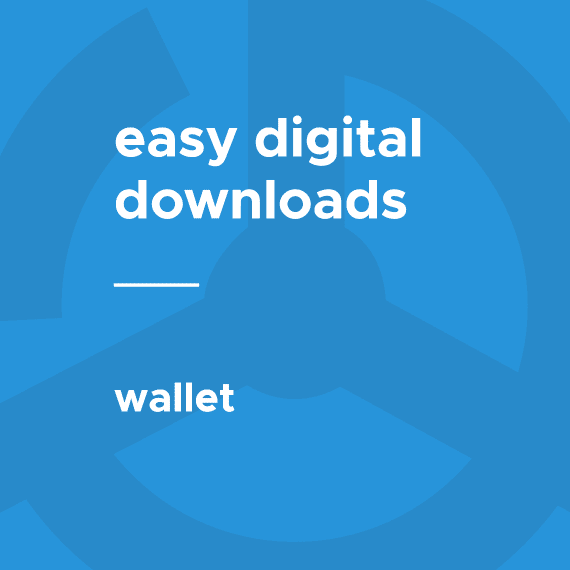 [破解版/Nulled]Easy Digital Downloads Wallet免费下载，已激活WordPress插件_芒果运营