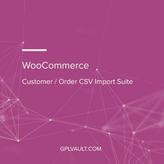 [破解版/Nulled]WooCommerce Customer Order CSV Export免费下载，已激活WordPress插件_芒果运营