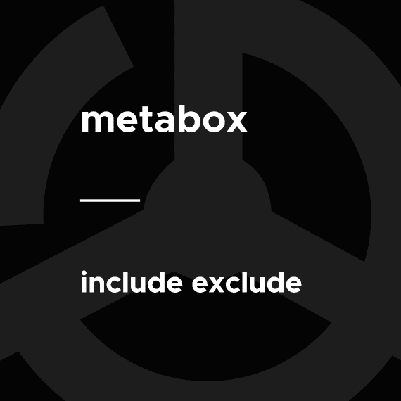 [破解版/Nulled]Meta Box – Include Exclude免费下载，已激活WordPress插件_芒果运营