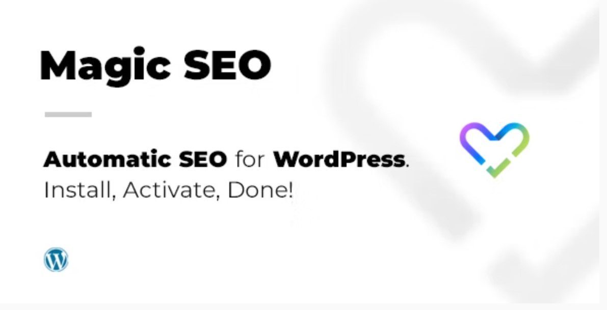 Magic SEO v20250307 – 智能自动WordPress SEO优化插件下载_芒果运营
