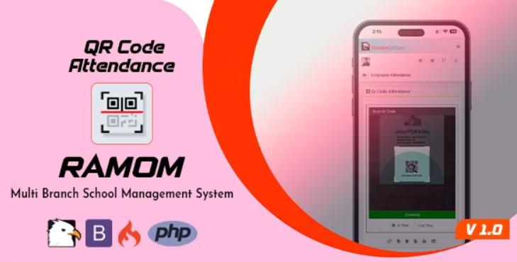 Ramom School QR Code Attendence v2.0 PHP源码下载_芒果运营